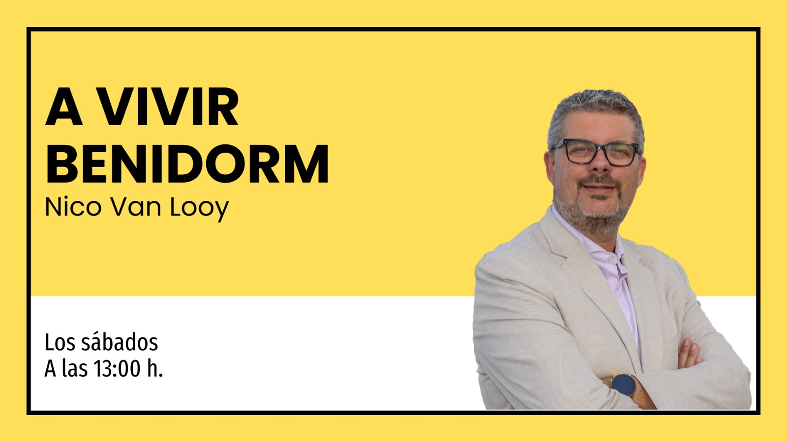 Nico Van Looy inicia un nuevo proyecto con Radio Benidorm Cadena Ser: «A vivir Benidorm» | CALVARI