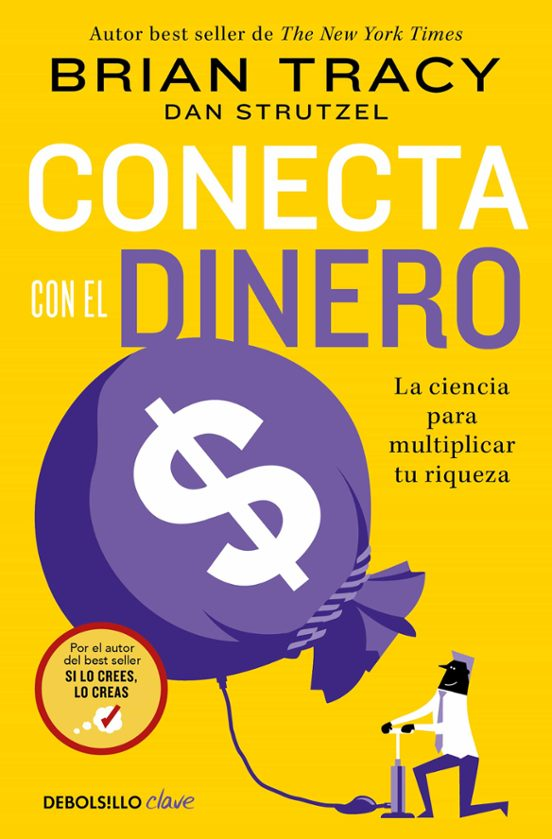Libro Recomendado de la Semana: «Conecta con el dinero» de Brian Tracy ...