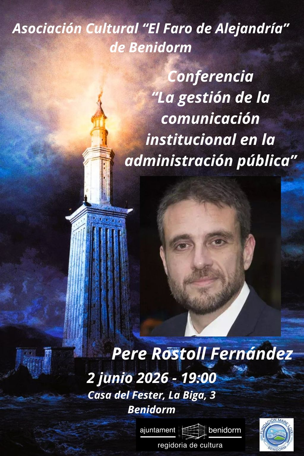 Pere Rostoll será el próximo ponente de El Faro de Alejandría ...